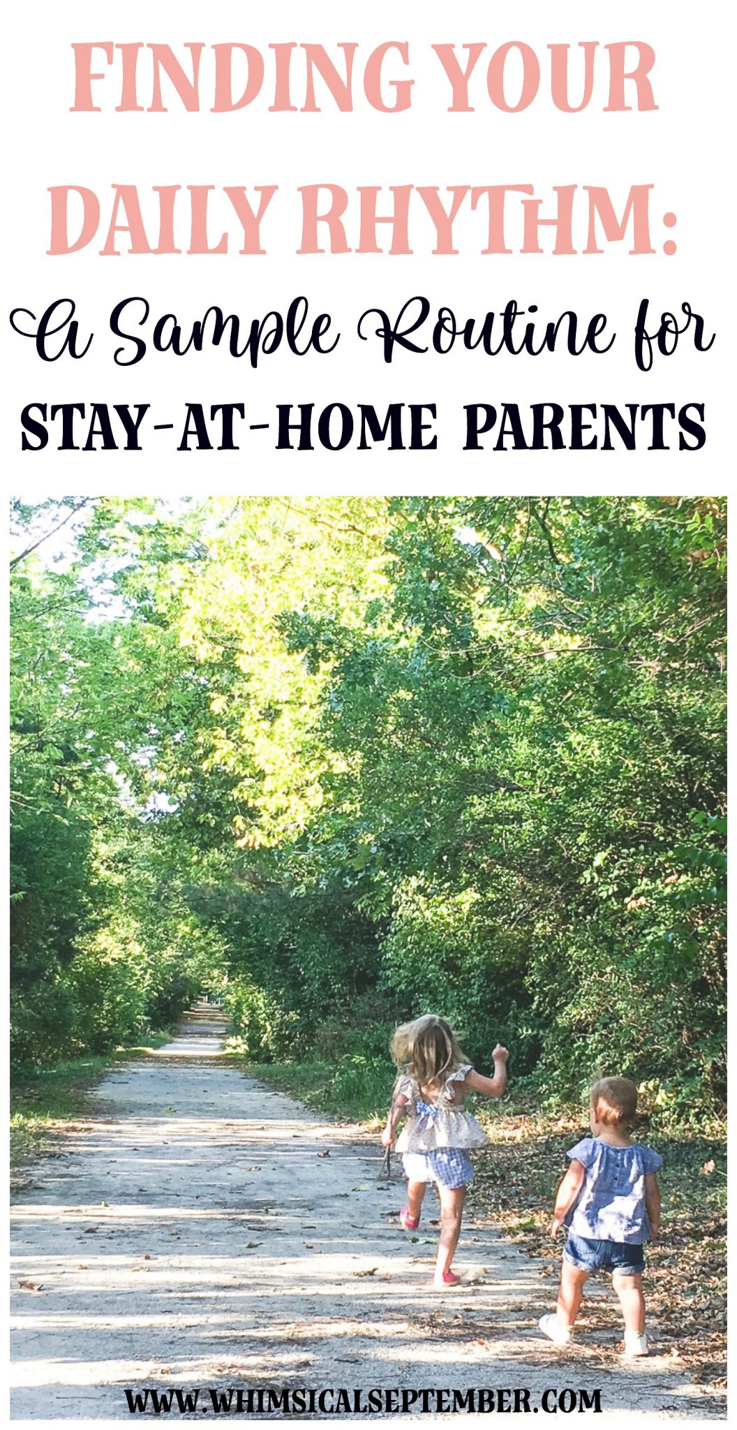 Daily Routine For Moms: The Stay at Home Edition - Whimsical September