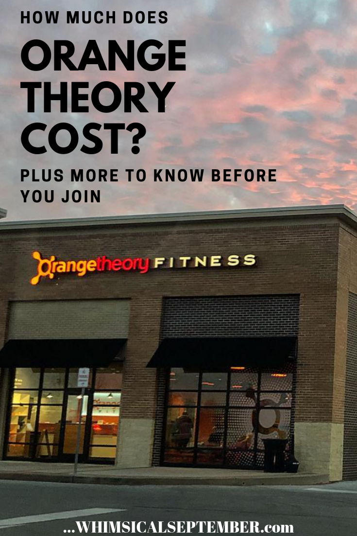 Orangetheory Price and Other Info to Know Before Signing Up - Whimsical ...